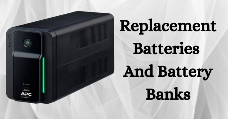 Replacement Batteries And Battery Banks